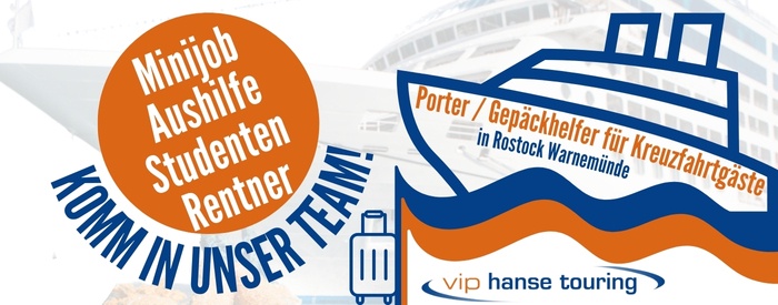 Porter / Gepäckhelfer (m/w/d) in Warnemünde in Rostock - VIP Hanse ...